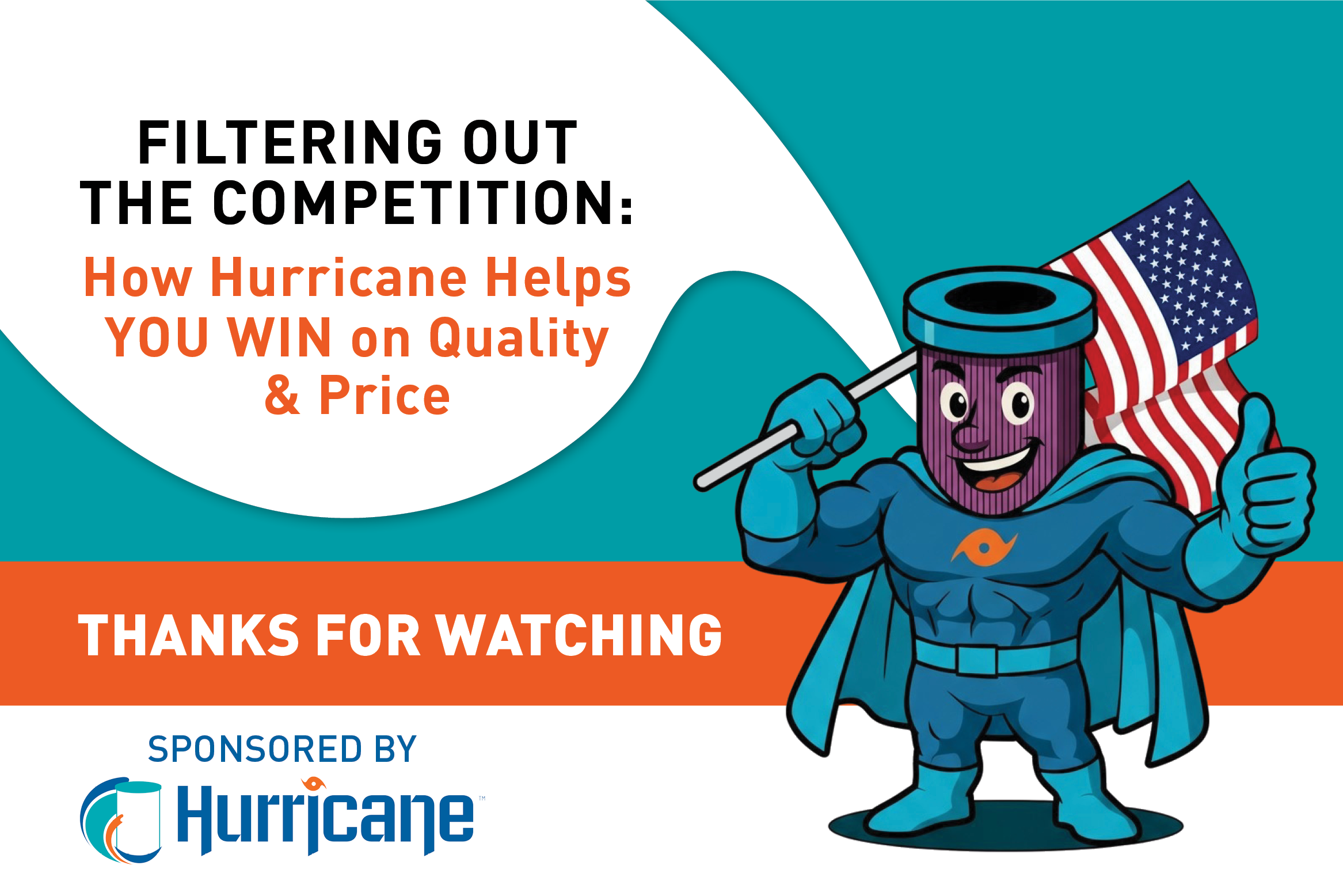Filtering Out the Competition: How Hurricane Helps You Win on Quality ...